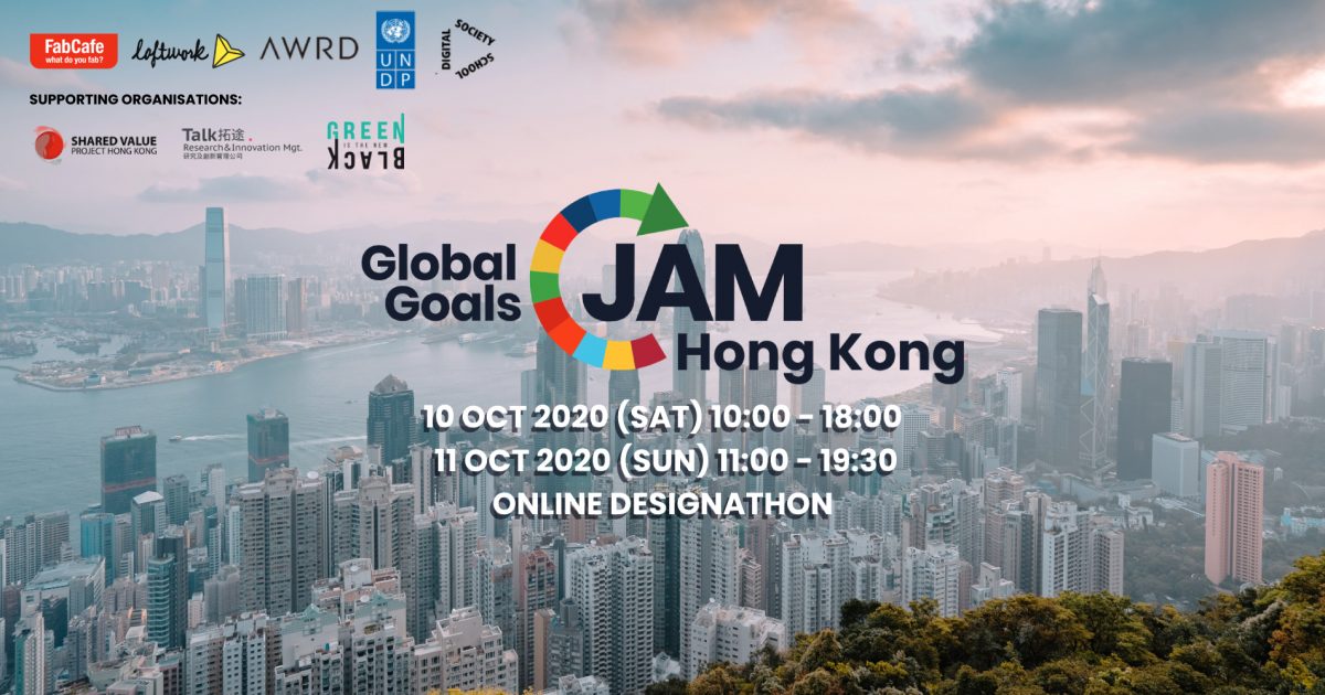 Global Goals Jam Hong Kong 2020 - FabCafe Hong Kong