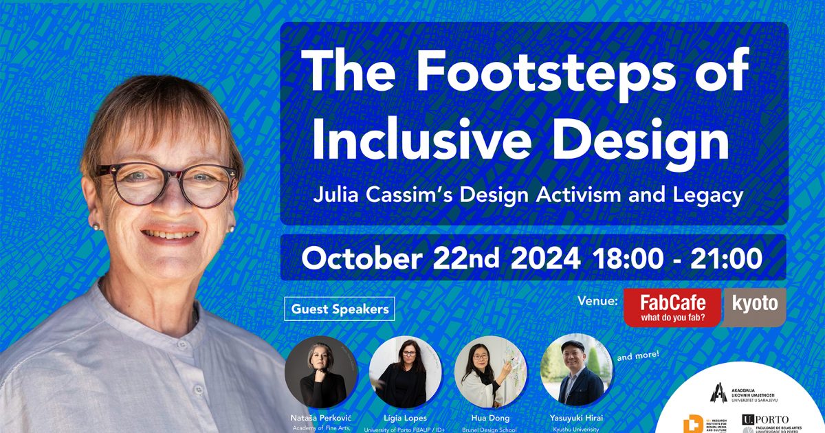 The Footsteps of Inclusive Design - FabCafe Kyoto