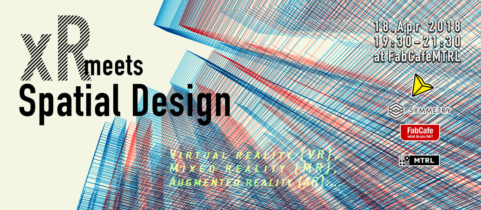 xR meets Spatial Design vol.1 - FabCafe Tokyo